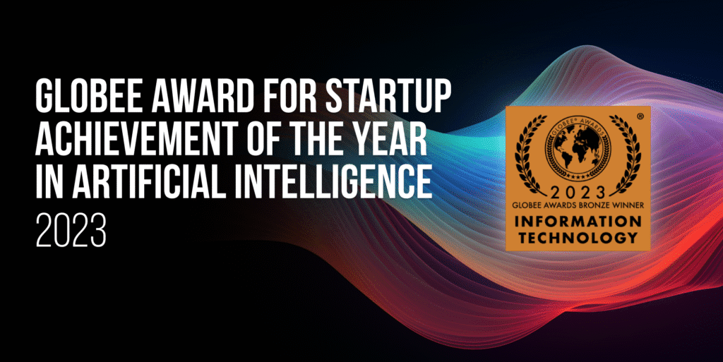 Bronze Award For Startup Achievement Of The Year In AI