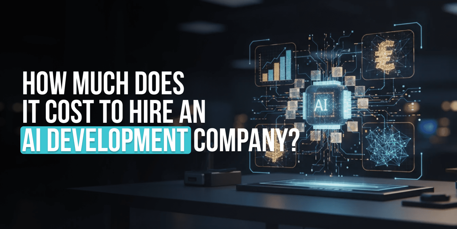 AI Development Cost: Complete Guide To Pricing & Budgeting