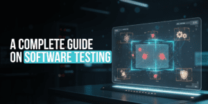 Software Testing Guide: Methods, Tools & Best Practices 2026